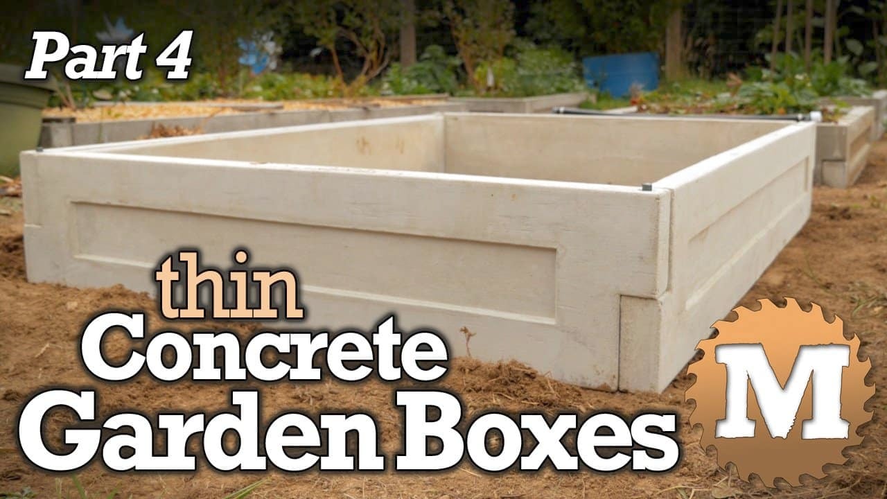 Thin Concrete Garden Box - PART 4 CSA Cement